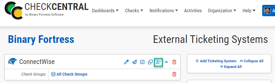 ConnectWise Manage Integration • Help Guide • CheckCentral by Binary ... ConnectWise Manage Integration • Help Guide • CheckCentral by Binary ...
